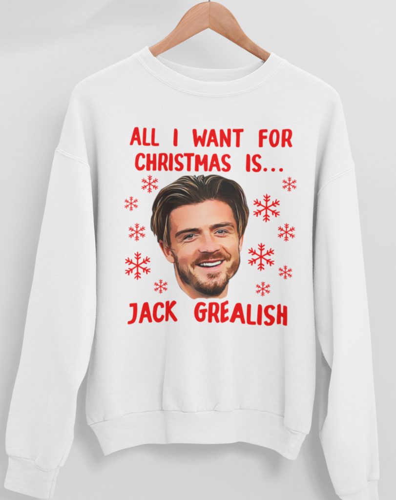 All I Want For Christmas Is Jack Grealish Jumper – Meme Culture